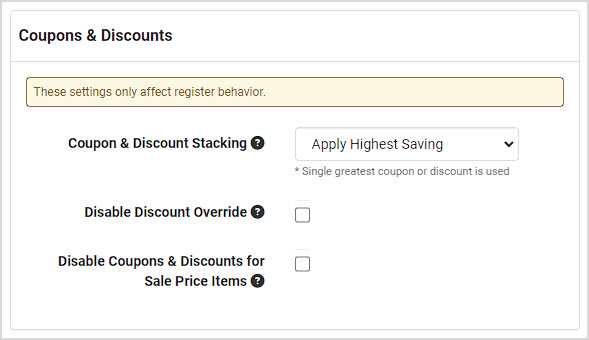 Coupon and Discount Stacking in the Register and Website